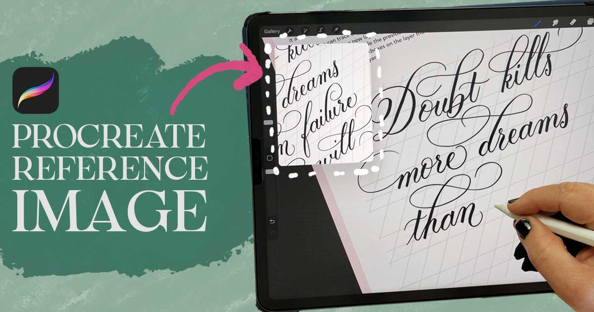 How to use Procreate’s Reference Feature for Calligraphy - iPad Calligraphy